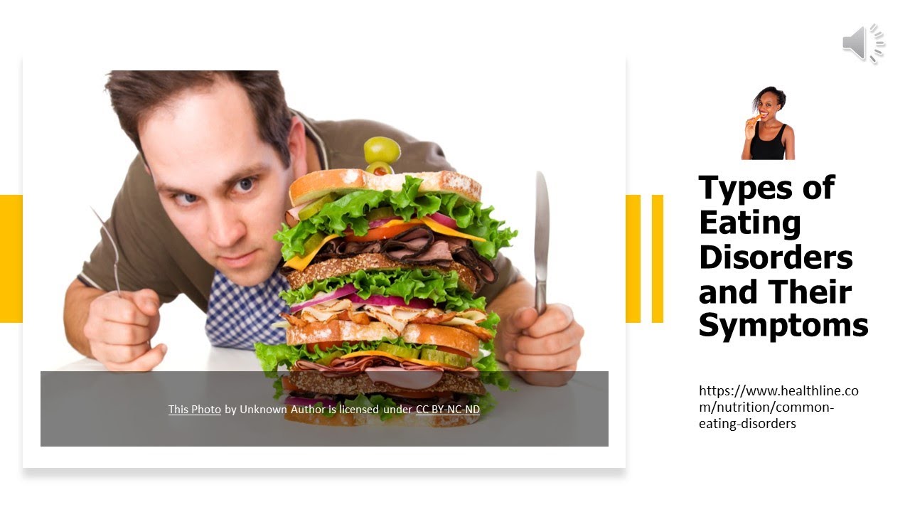 Types of Eating Disorders and Their Symptoms - YouTube