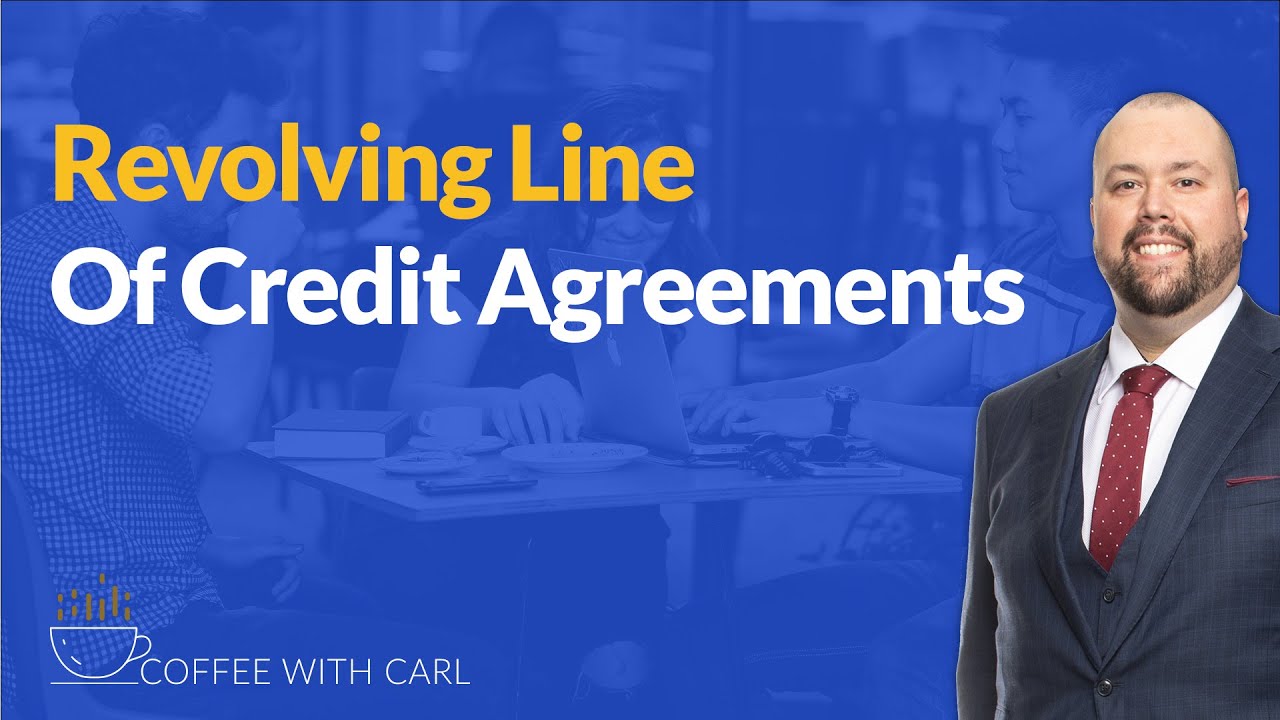 Revolving Line Of Credit Agreements - YouTube