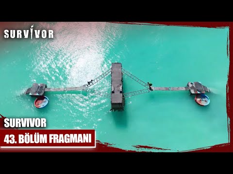 SURVIVOR 43. BÖLÜM FRAGMANI