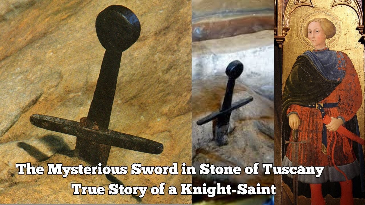 The Mysterious Sword in Stone of Tuscany—True Story of a Knight Saint ...