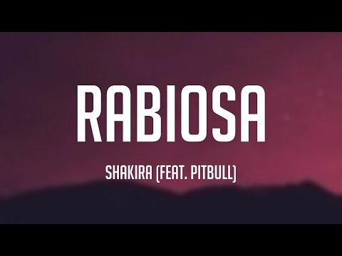 Rabiosa - Shakira (feat. Pitbull) (Lyrics Version) 🚀