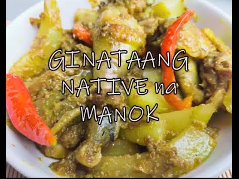 How To Cook Ginataang Native Na Manok Na May Luyang Dilaw - YouTube