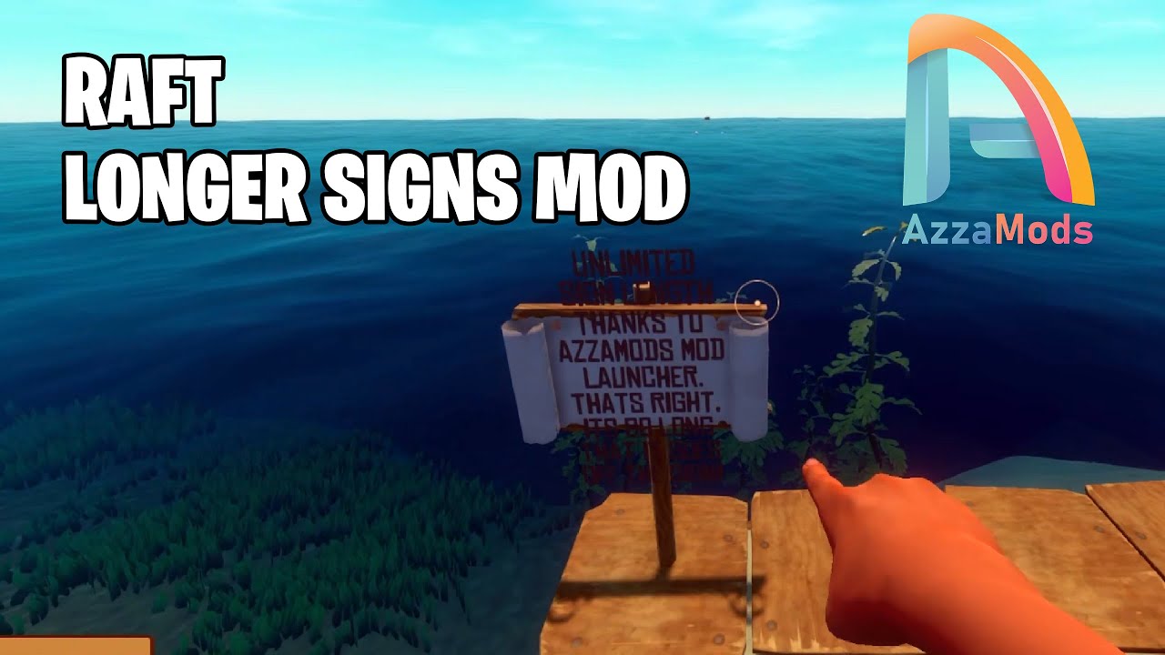 Raft Longer Signs Mod - YouTube