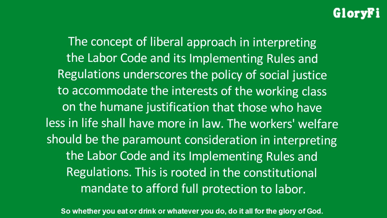 What is the concept of liberal ....... Labor Code and Implementing ...