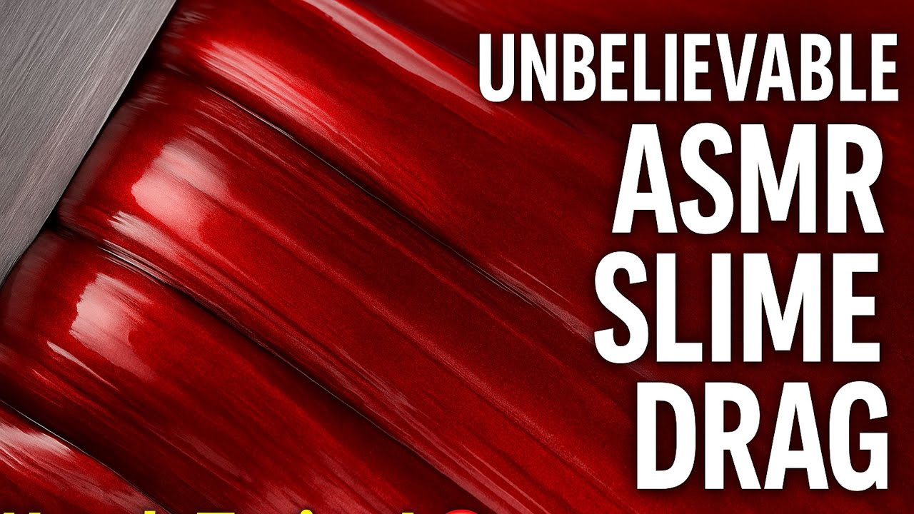 UNBELIEVABLE ASMR SLIME DRAG: You’ll Watch Twice! 🔴 - YouTube