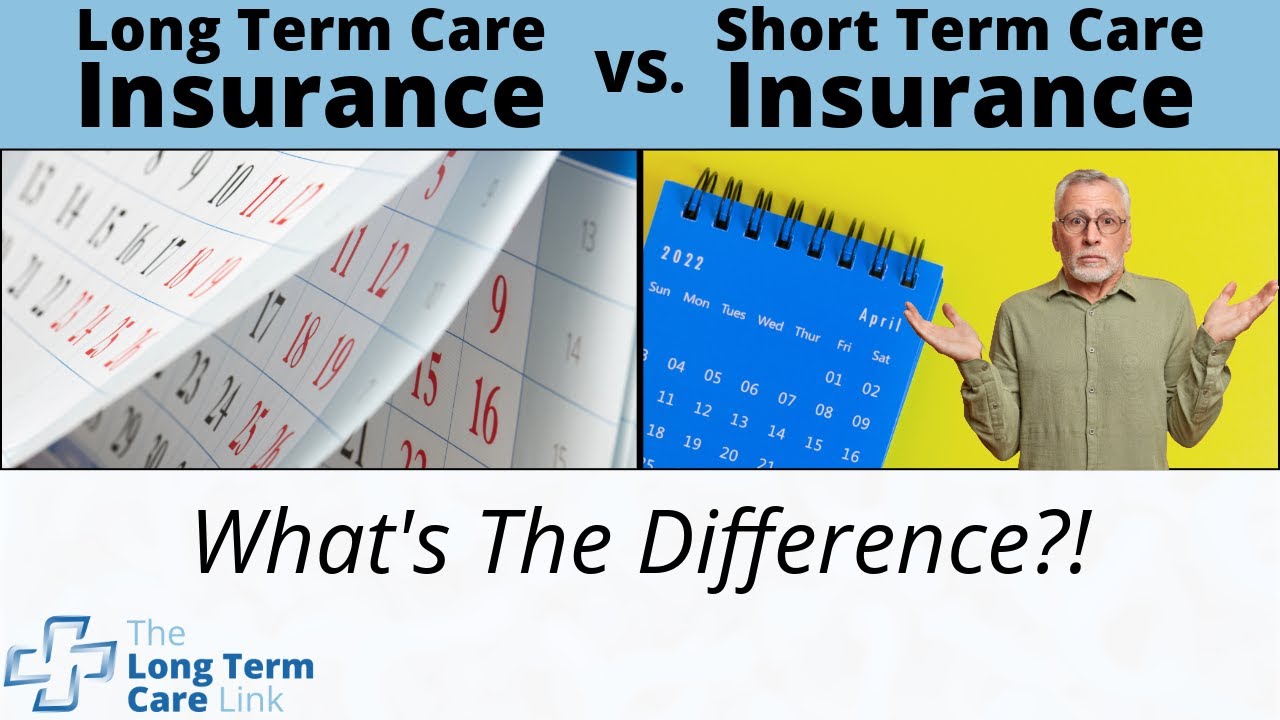 The Difference Between Long Term & Short Term Care Insurance! - YouTube