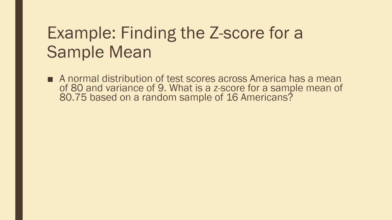 Phase 6 V14 Finding Z Scores for Sample Means (Using the CLT) - YouTube