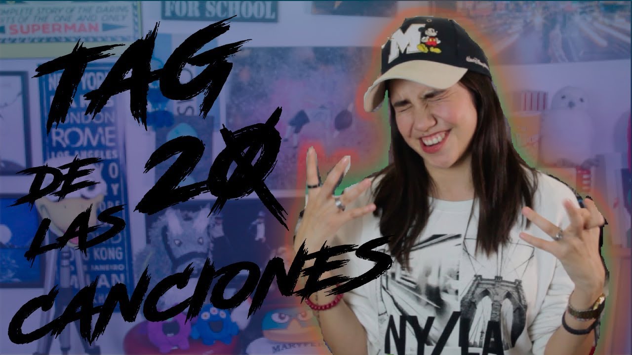 TAG DE LAS 20 CANCIONES- FEERCHAA PACHECO!! - YouTube