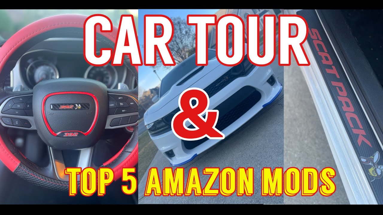CAR TOUR + TOP 5 INEXPENSIVE AMAZON MODS FOR DODGE CHARGER & CHALLENGER ...