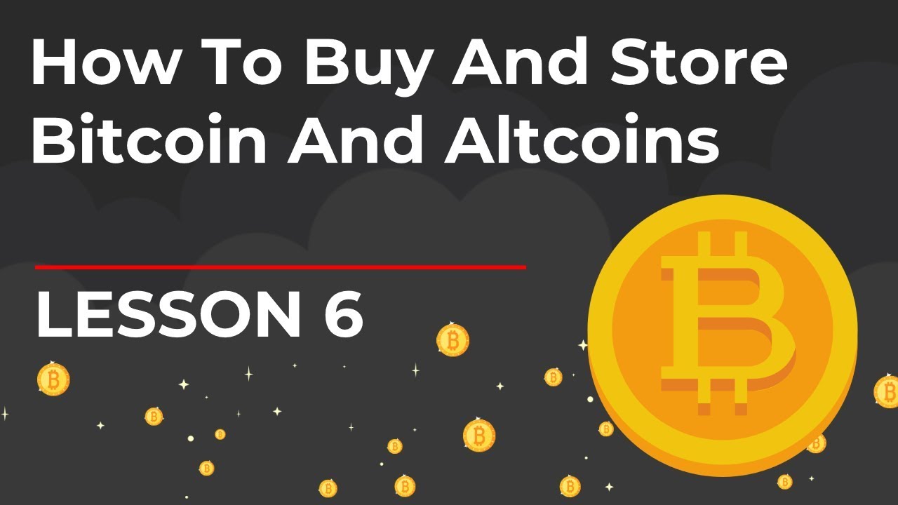 Bitcoin Basics (Part 6) - "How to buy and store Bitcoin and Altcoins ...