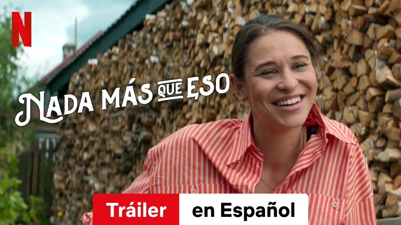 Nada más que eso (Tráiler) | Tráiler en Español | Netflix - YouTube