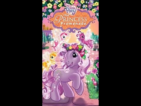 Opening to My Little Pony: The Princess Promenade 2006 VHS