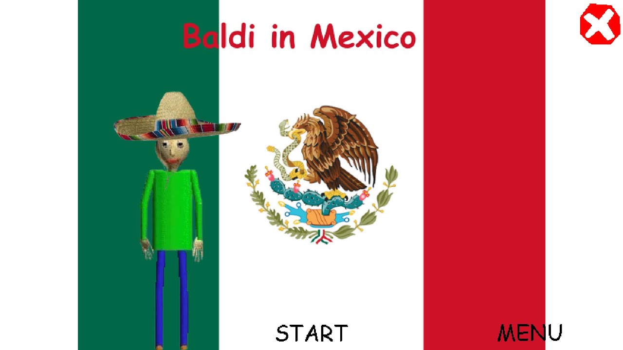Baldi in Mexico! - YouTube