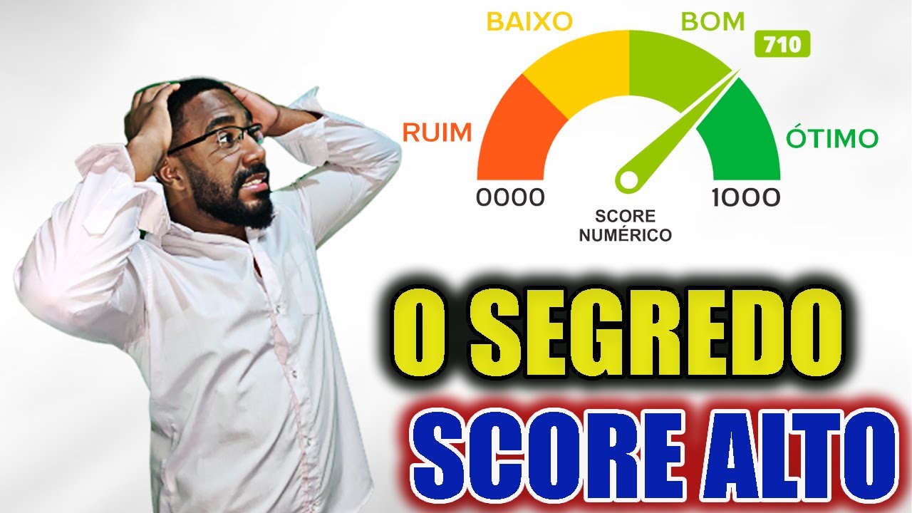 GUIA DO SCORE - Veja Qual e o Segredo Para Aumentar o Seu SCORE Rapido ...