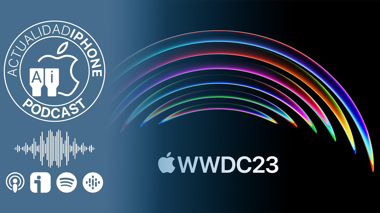 🔴 Podcast 14x21: La WWDC 2023 ya tiene fecha - YouTube