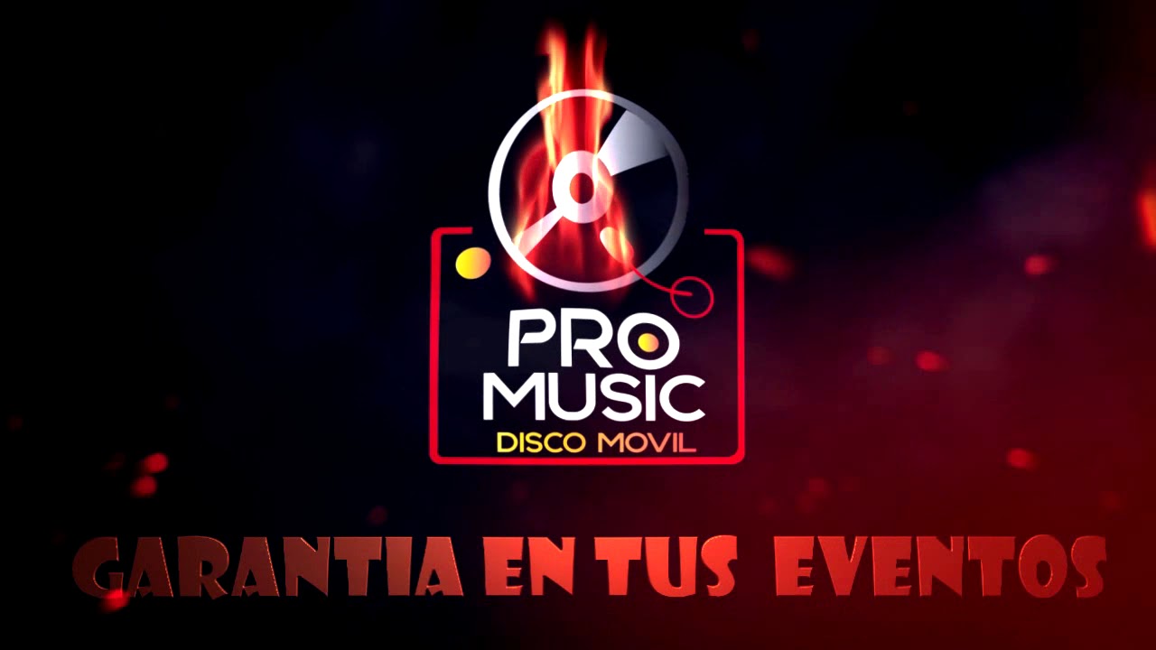 PRO MUSIC LA MARCA OFICIAL GARANTÍA EN TUS EVENTOS - YouTube
