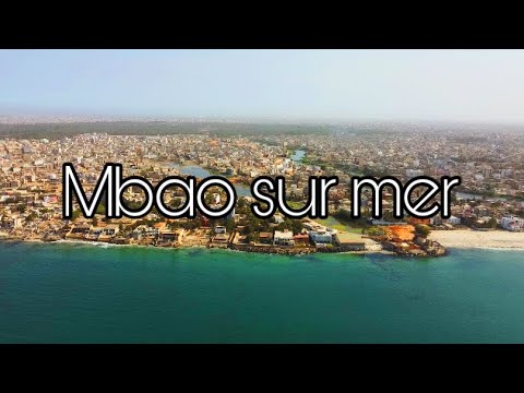 Mbao sur mer (Sénégal) - Plans drone - YouTube