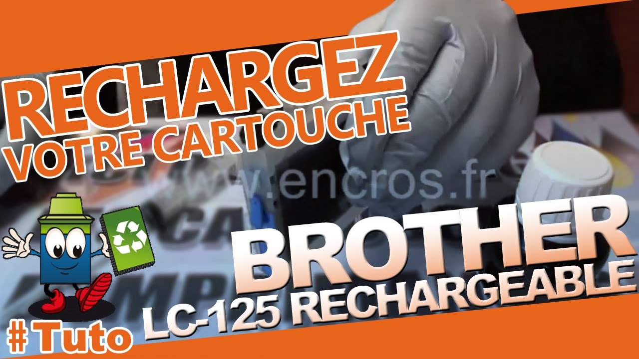 LC125 Brother Rechargeables : Comment Les Utiliser Et Les Recharger ...