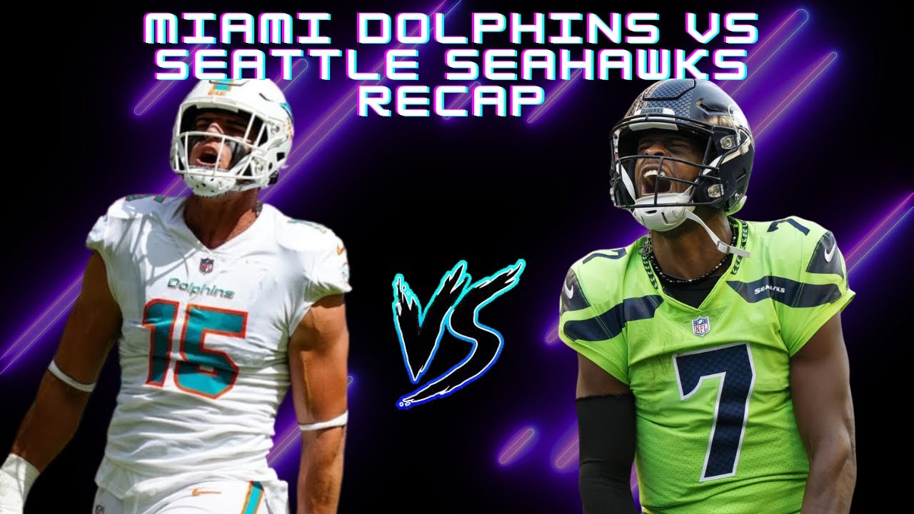 Seattle Seahawks Vs Miami Dolphins Week 3 Recap! - YouTube