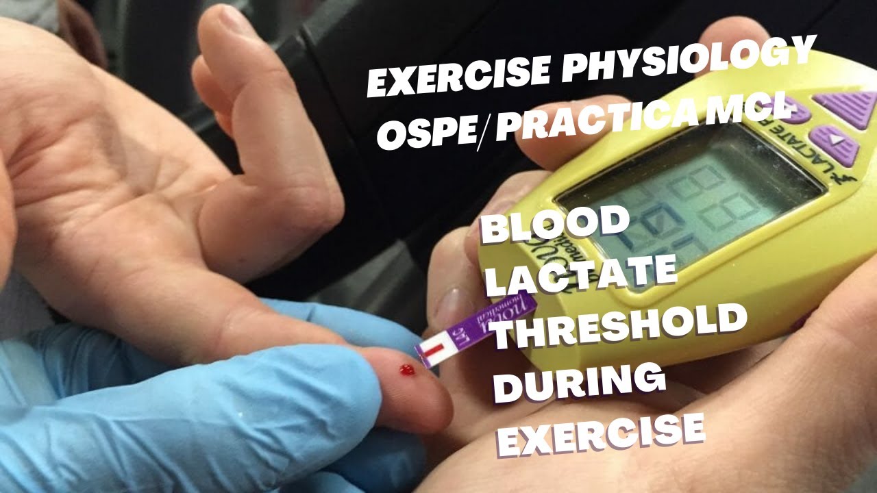 Exercise Physiology OSPE/Practical#06 Blood Lactate Threshold & Level During Rest And Exercises ...