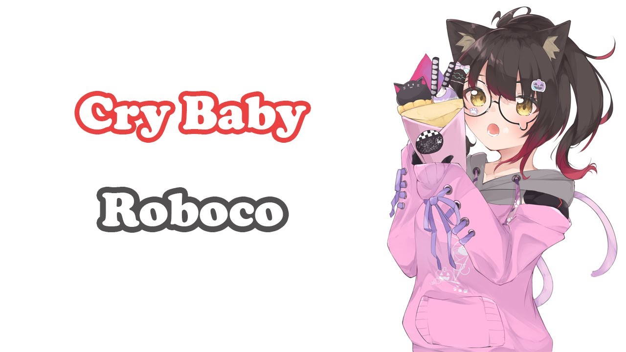 [Roboco] - Cry Baby (Short Ver.) / Official HIGE DANdism - YouTube