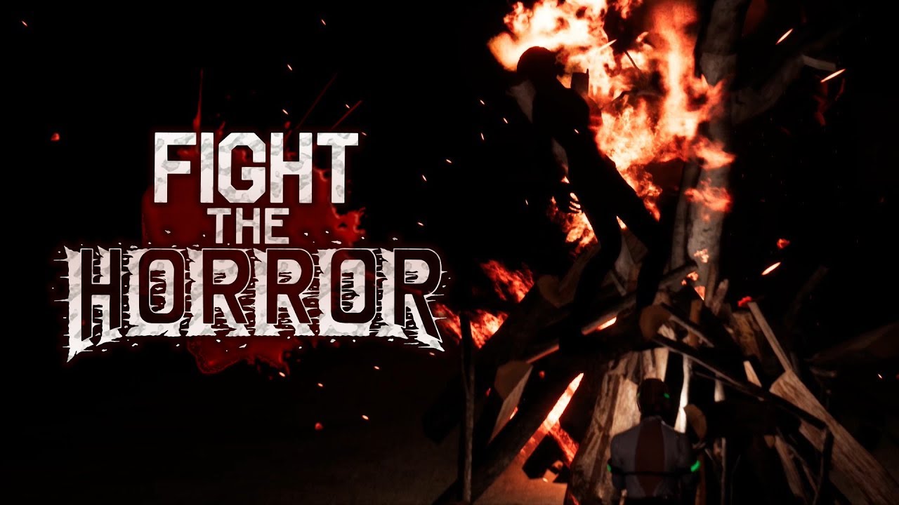 Fight The Horror - Official Trailer #2 - YouTube