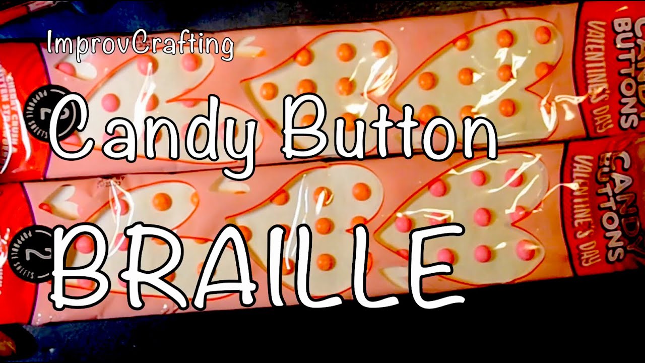 Candy-Button Braille - YouTube