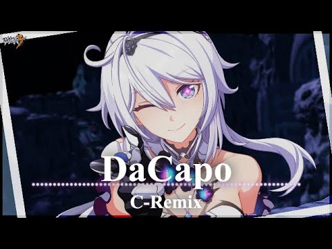 【崩壊3rd】DaCapo C-Remix【Honkaiimpact】 - YouTube