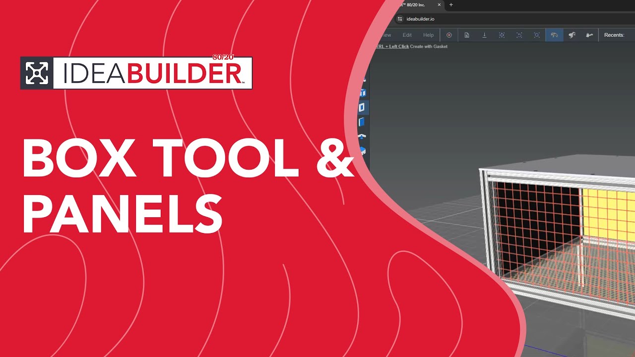 80/20: IdeaBuilder's Box Creator Tool and Panels - YouTube
