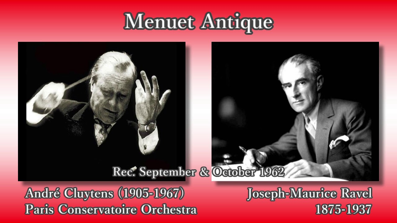 Ravel: Menuet Antique, Cluytens & PCO (1962) ラヴェル 古風なメヌエット クリュイタンス ...
