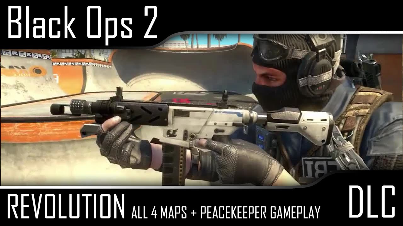BO2 | DLC: Revolution | Grind / Hydro / Mirage / Downhill / Peacekeeper ...