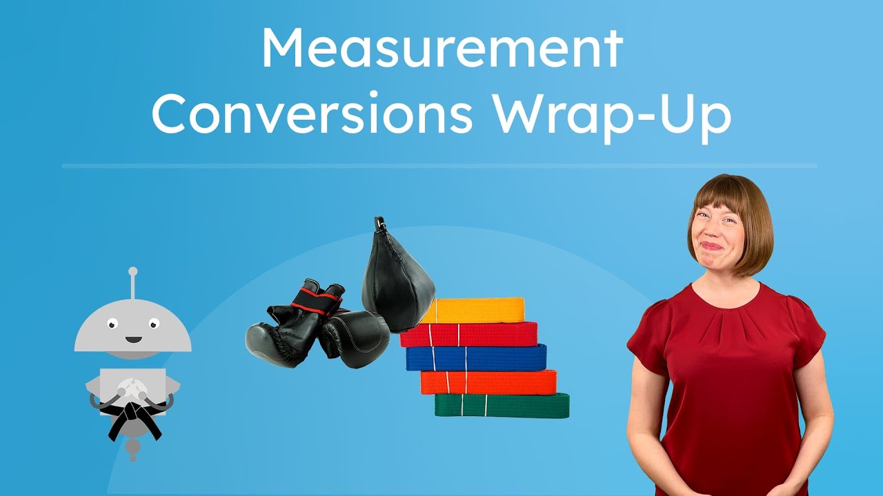 Measurement Conversions Wrap-Up - Customary and Metric Review - YouTube