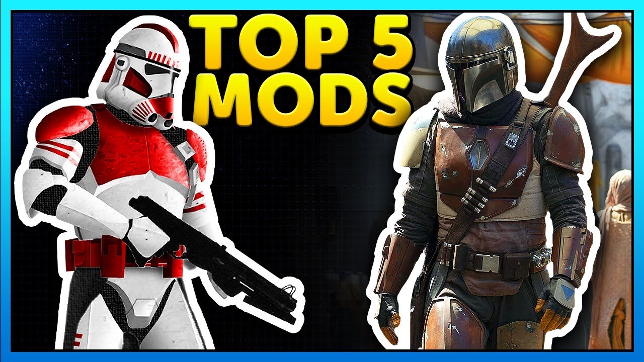 Top 5 Mods of the Week - Star Wars Battlefront 2 Mod Showcase #37 - YouTube