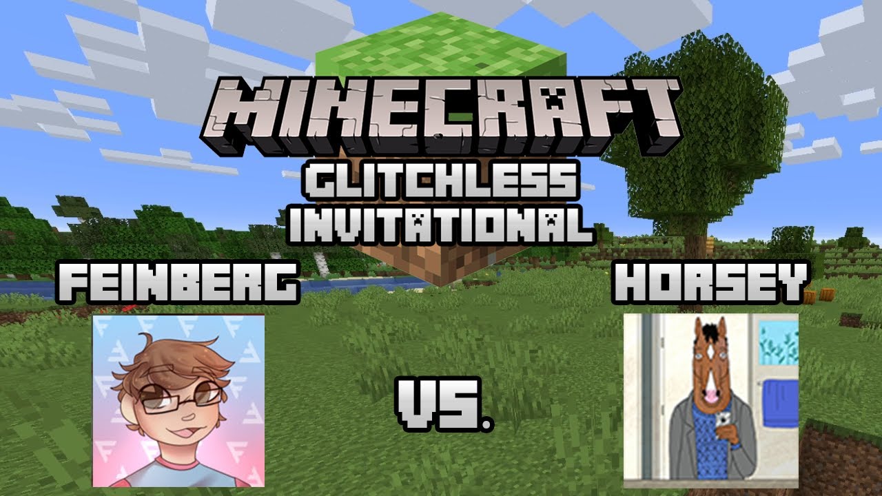 method | Feinberg vs. Horsey: Minecraft Glitchless Invitational ...