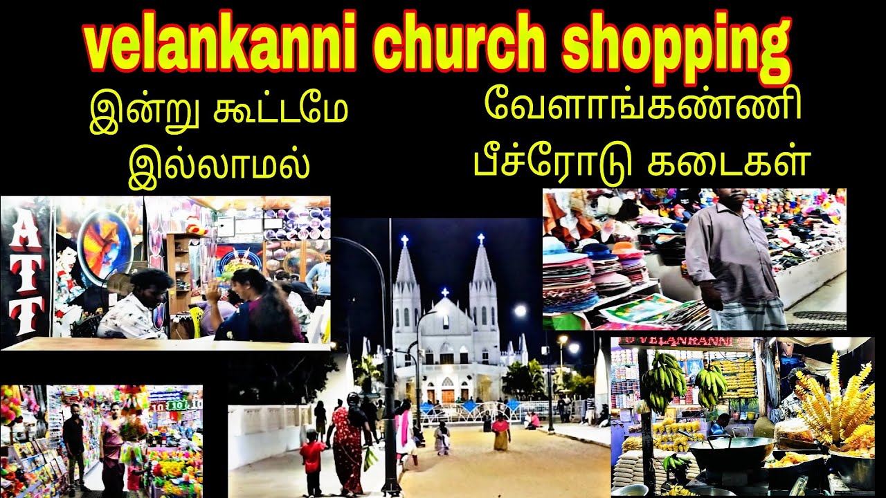 Velankanni church /shopping #church #marymatha #jesus #beachroad # ...