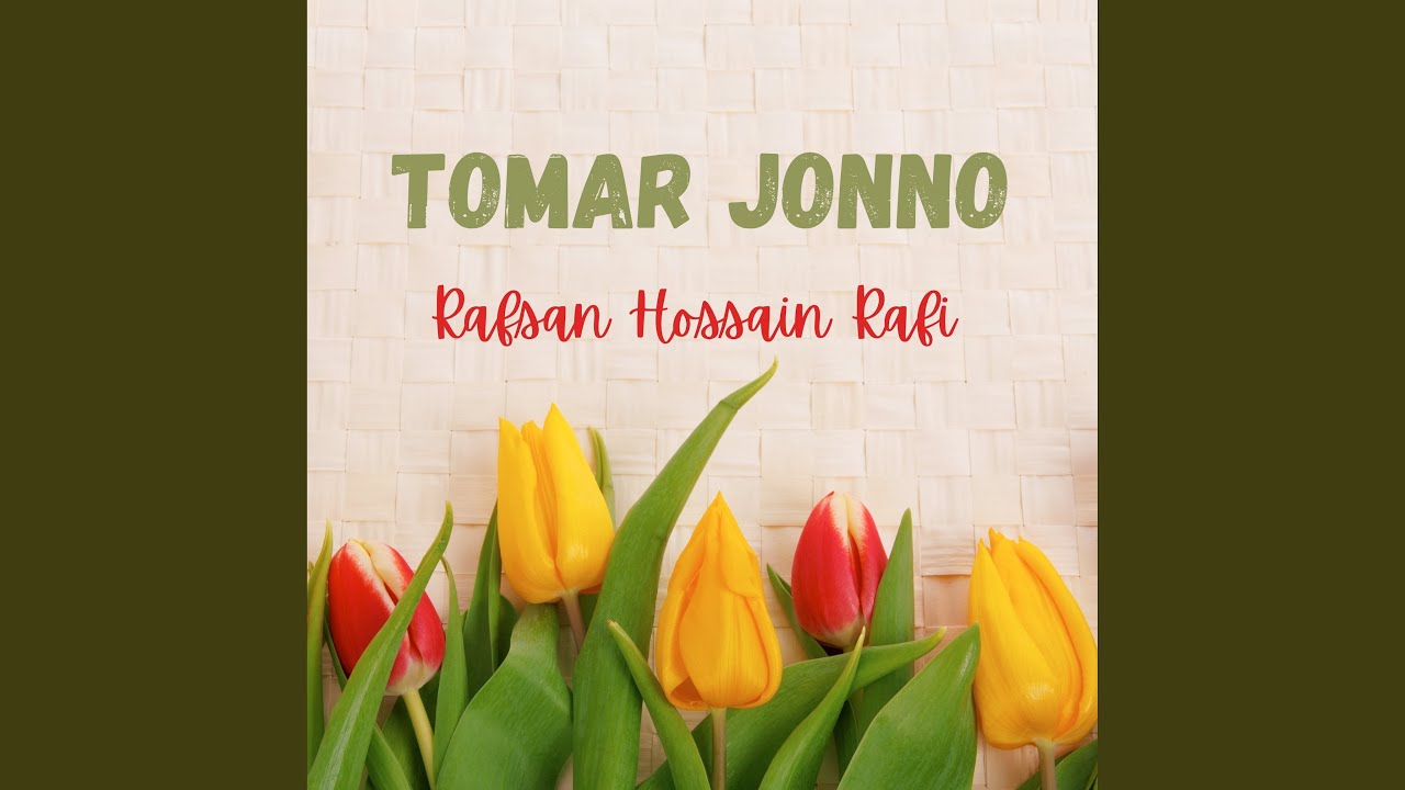 Tomar Jonno - YouTube