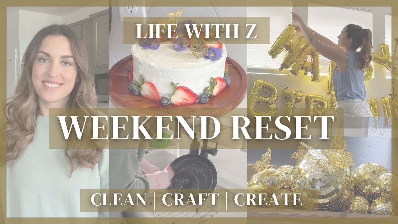 WEEKEND RESET | CLEANING MOTIVATION | BAKING & DECORATING 🫧🍰🦋 - YouTube