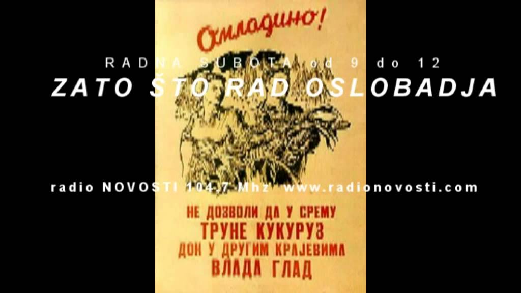 radna subota, jer rad oslobadja... - YouTube