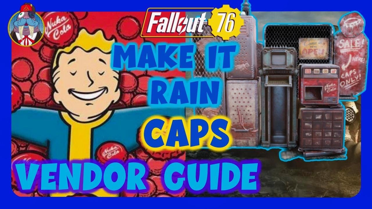 Sell more items get more caps camp vendor guide | Fallout 76 - YouTube