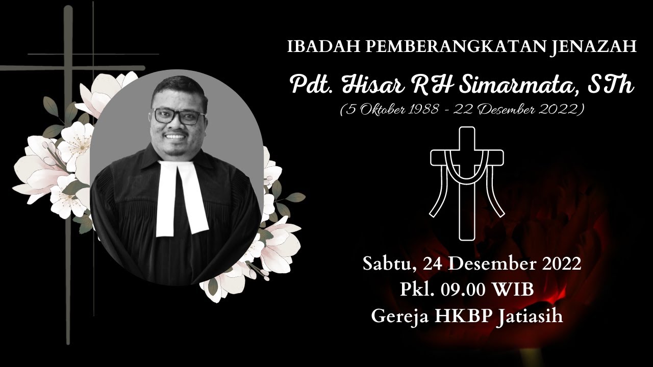 Ibadah Pemberangkatan Jenazah Pdt. Hisar RH Simarmata - Pendeta ...