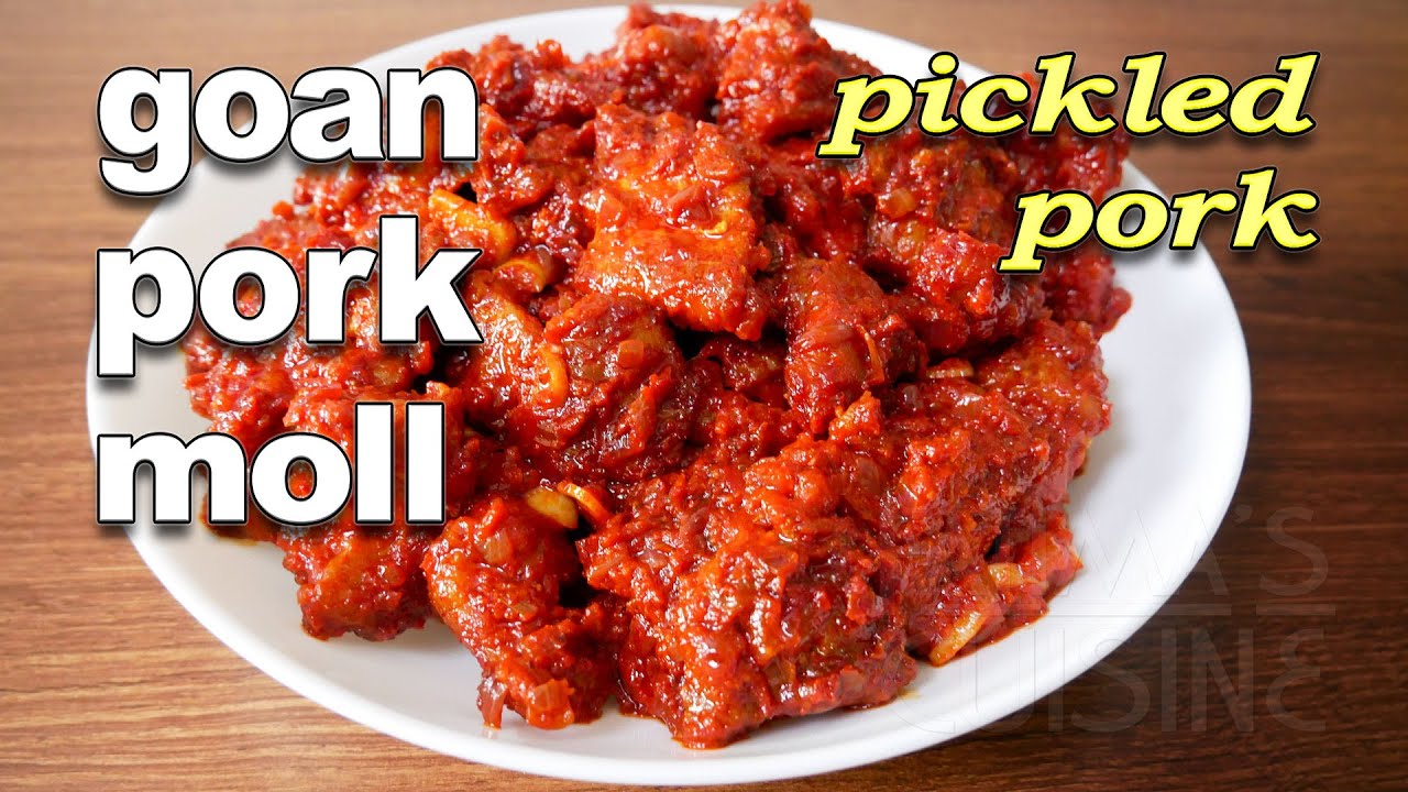 Goan Pork Moll Recipe | Goan Pickled Pork Recipe | Goan Pork Recipes ...