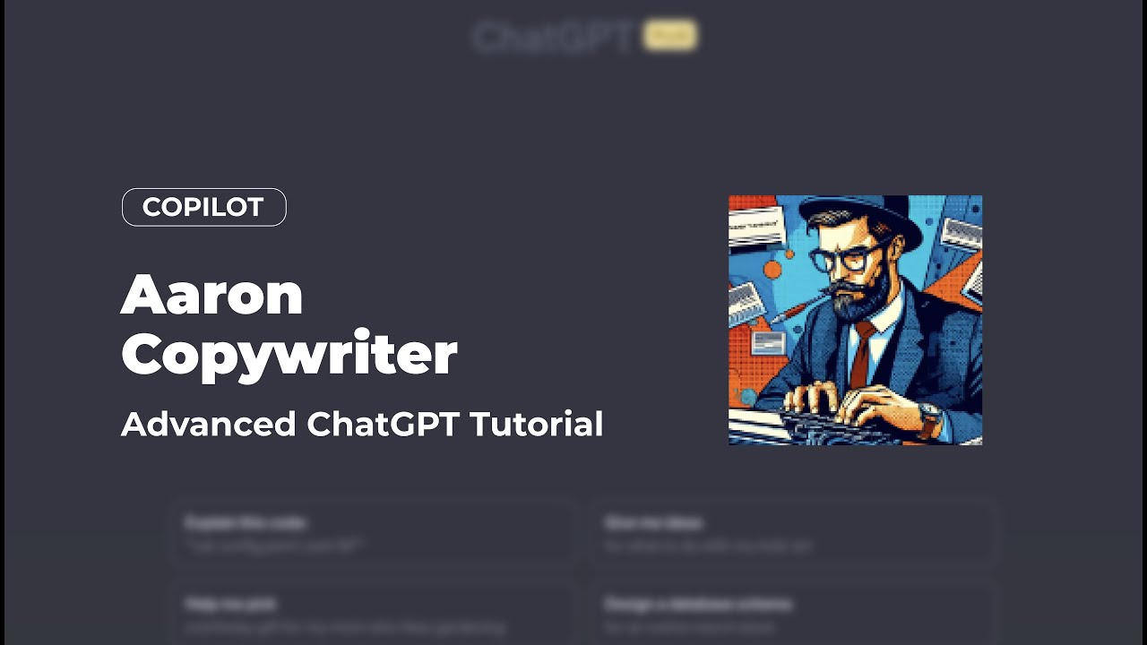Aaron Copywriter Plugin for ChatGPT Advanced Tutorial - YouTube