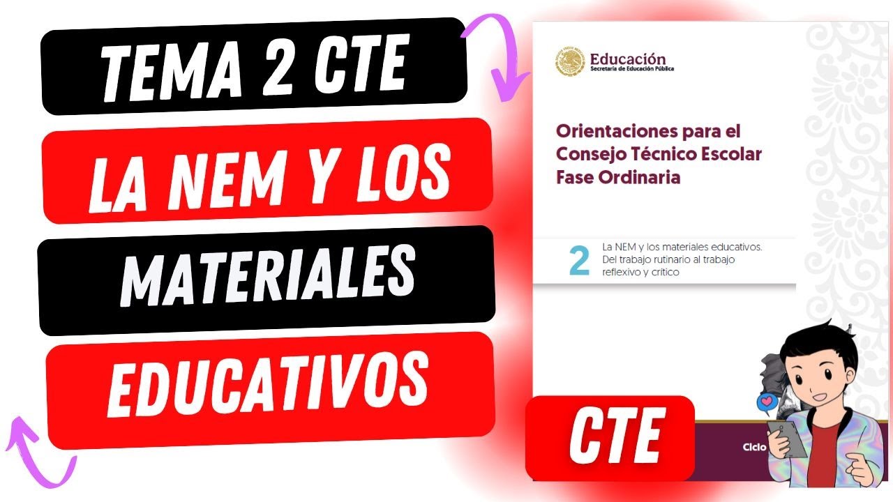 PASO A PASO TEMA 2 CTE: LA NEM Y LOS MATERIALES EDUCATIVOS - YouTube
