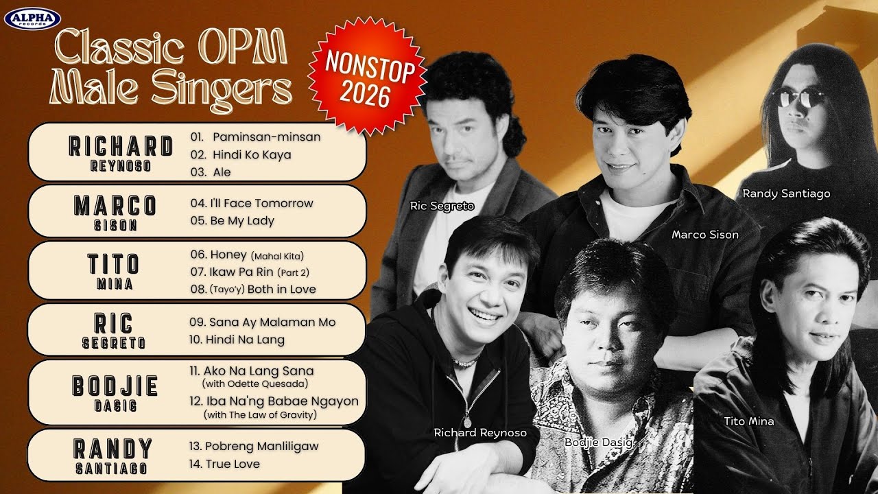 CLASSIC OPM MALE SINGERS - NONSTOP 2026 - YouTube