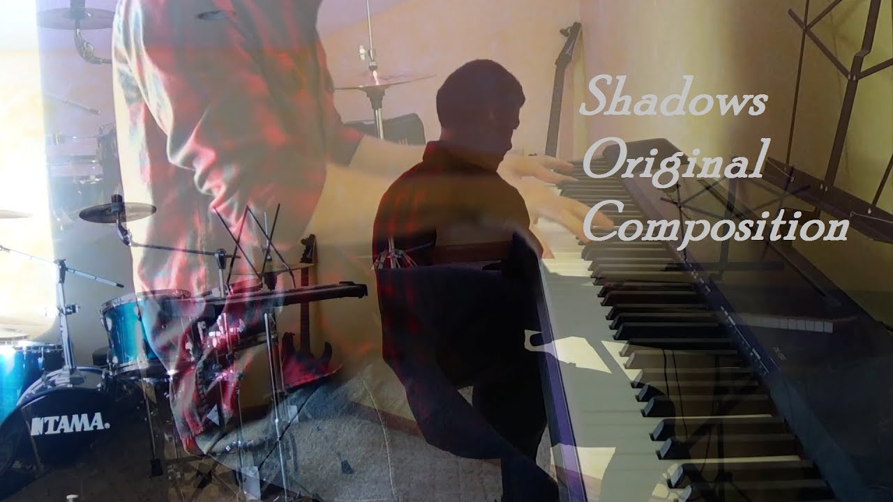 Justin Whiting - Shadows (Original Composition) - YouTube