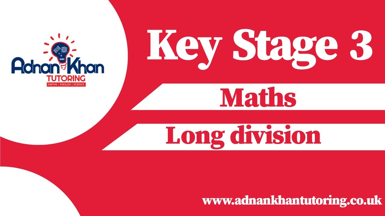 Key Stage 3 Maths - Long division - YouTube