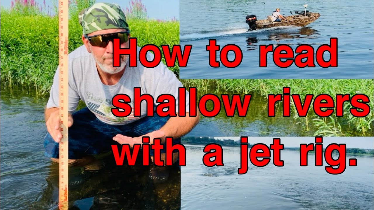 How to read shallow rivers with a jet rig. - YouTube