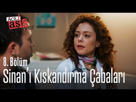 Sinan'ı kıskandırma çabaları - Acil Aşk Aranıyor 8. Bölüm