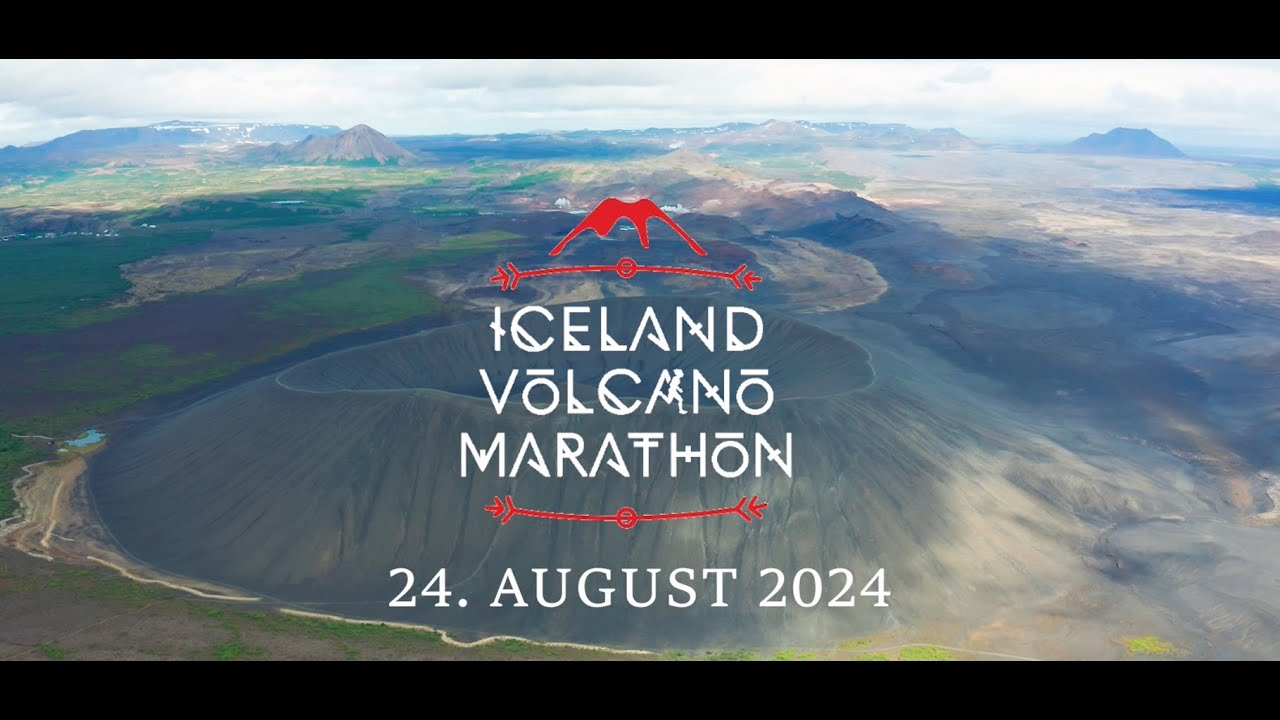 The Iceland Volcano Marathon 2024 - Be A Force of Nature! - YouTube