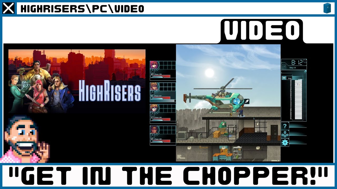 🚁Highrisers | PC | Gameplay | Ten Minute Taster | "Get In The Chopper ...